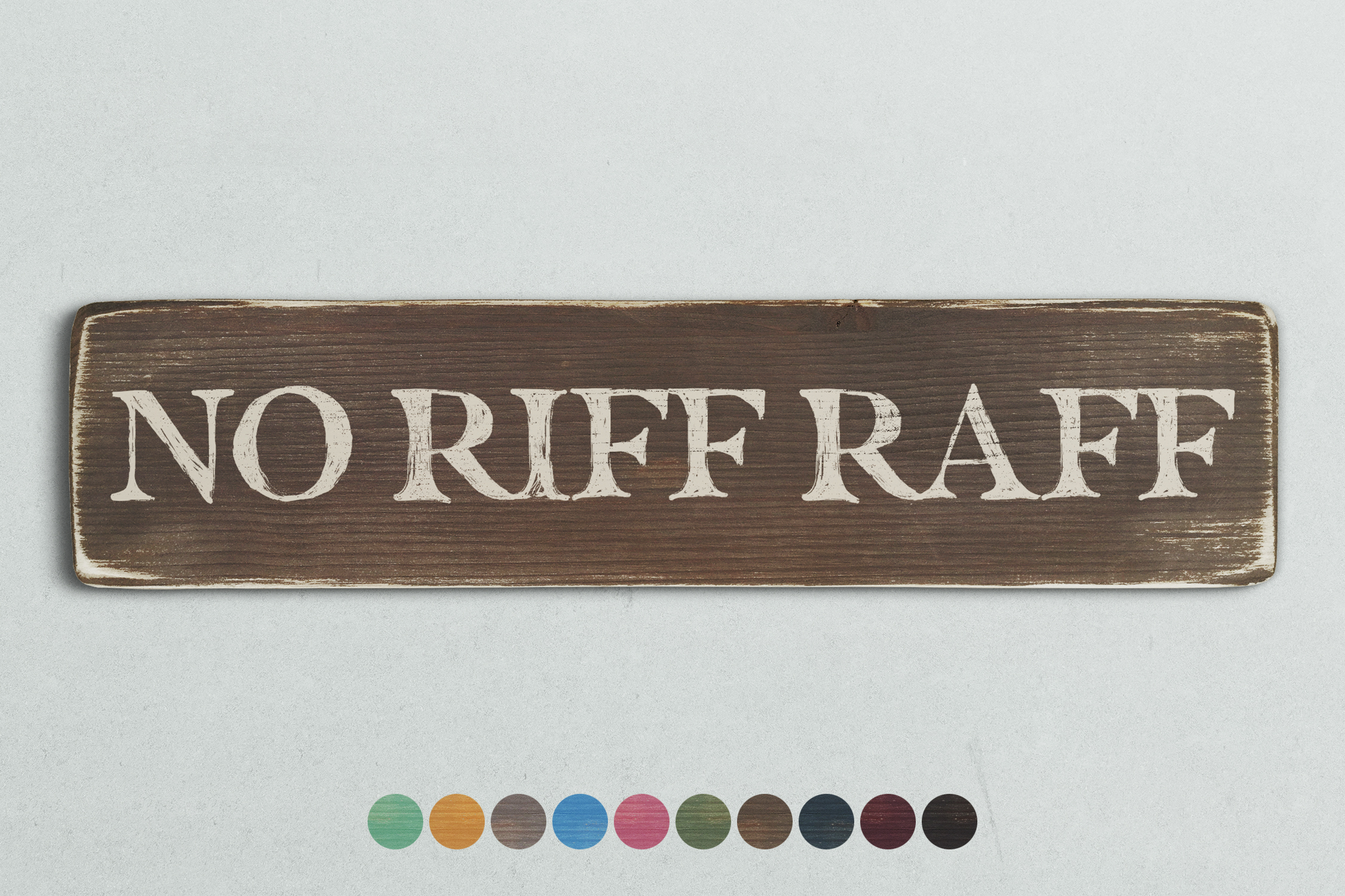 NO RIFF RAFF Vintage Style Wooden Sign. Shabby Chic Retro Home Gift | eBay